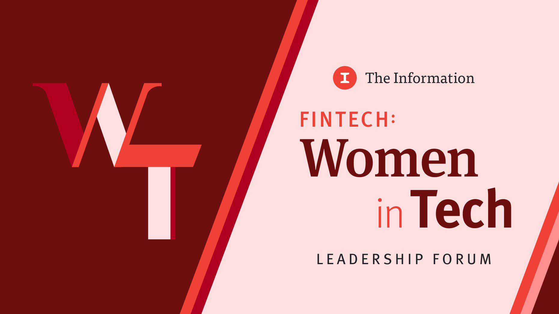Fintech: Women in Tech Leadership Forum — The Information