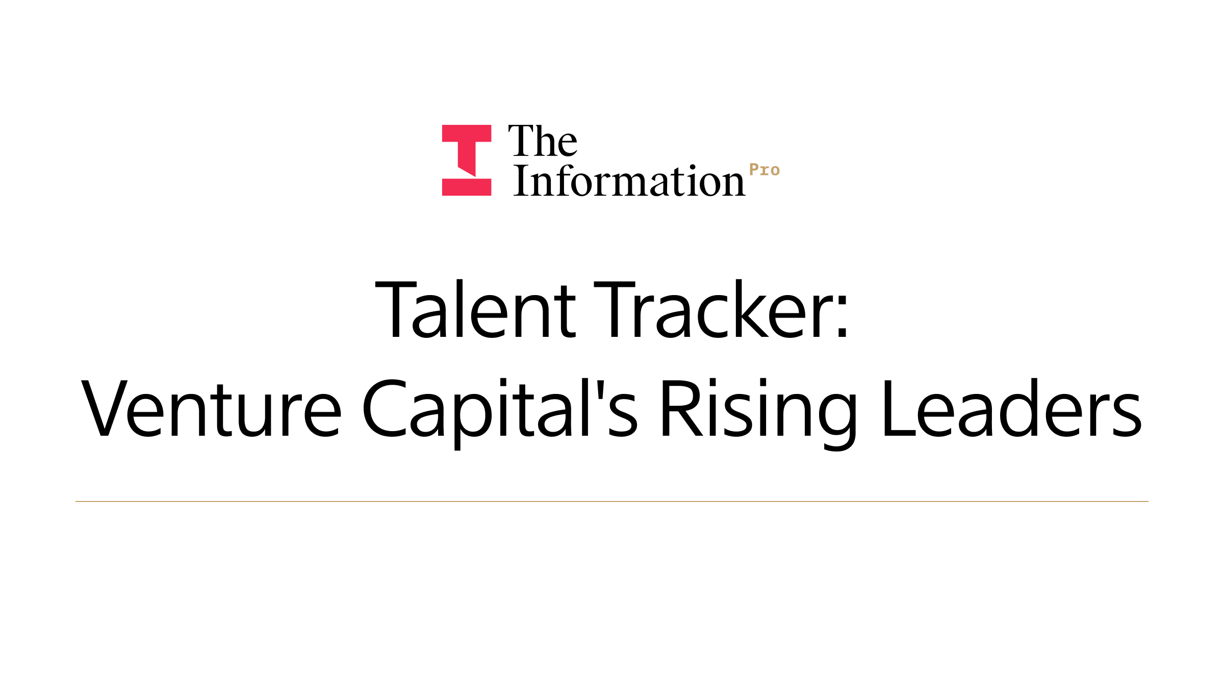 Behind the Talent Tracker: Venture Capital's Rising Leaders — The ...