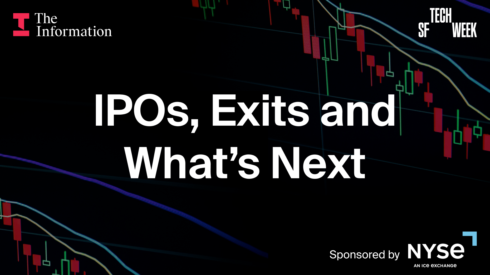 SF Tech Week: IPOs, Exits and What’s Next — The Information